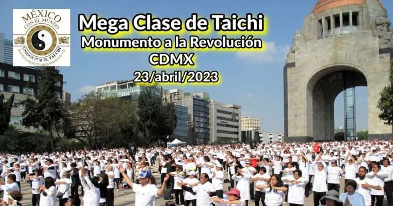 Crece interés para ser parte de Mega Clase de Taichi 2023 en el Monumento a la Revolución CDMX ...